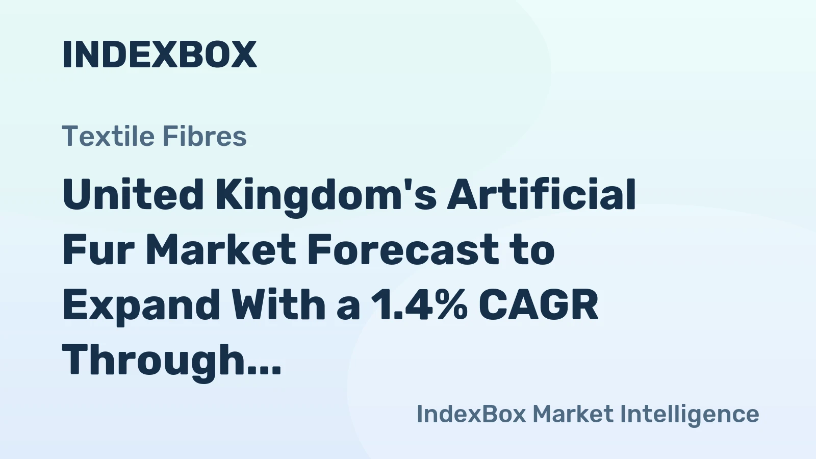 United Kingdom's Artificial Fur Market Forecast to Expand With a 1.4% CAGR Through 2035