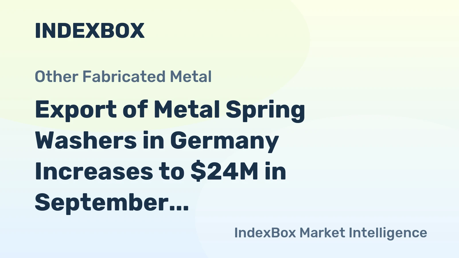 Export of Metal Spring Washers in Germany Increases to $24M in September 2023