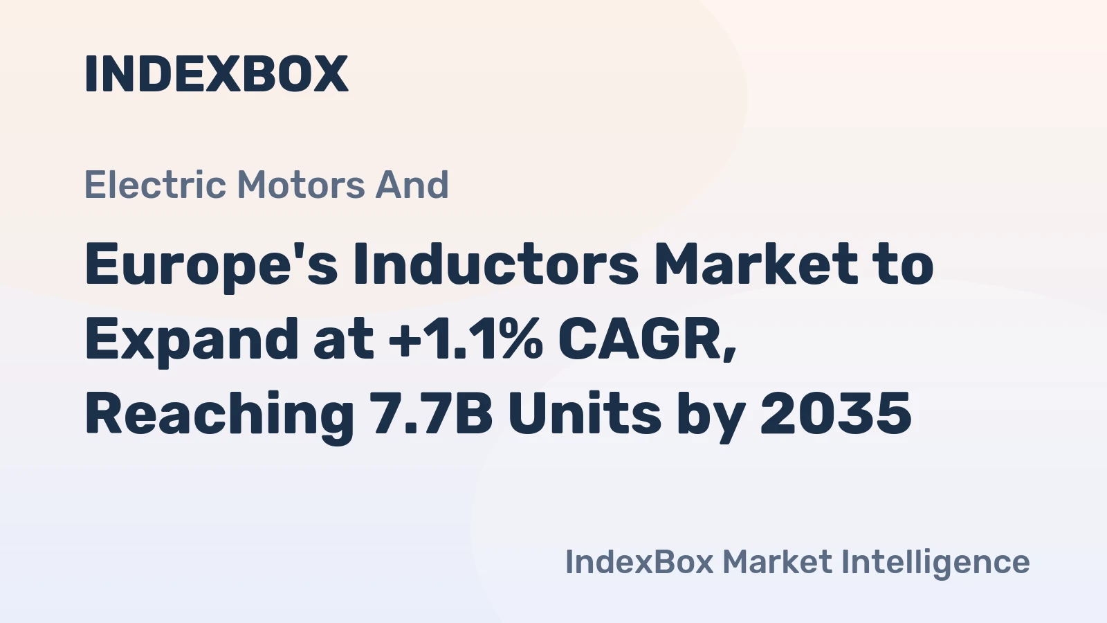Europe's Inductors Market to Expand at +1.1% CAGR, Reaching 7.7B Units by 2035