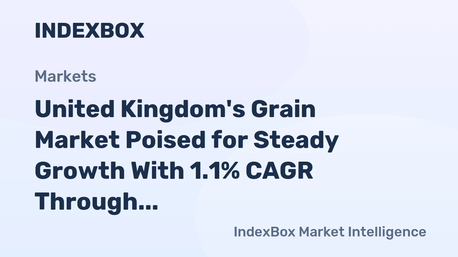 United Kingdom's Grain Market Poised for Steady Growth With 1.1% CAGR Through 2035