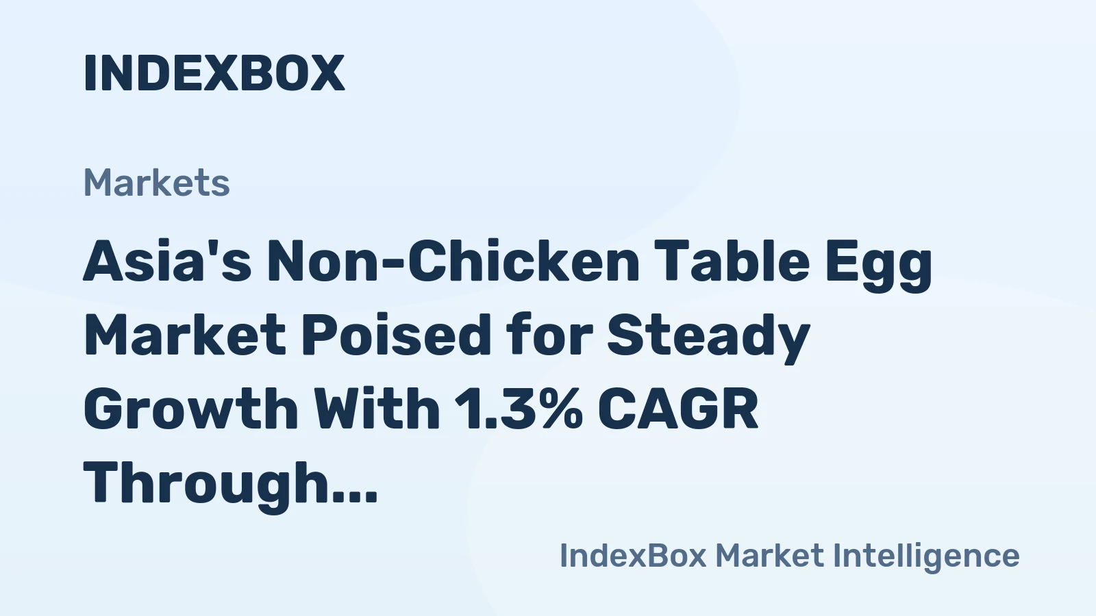 Asia's Non-Chicken Table Egg Market Poised for Steady Growth With 1.3% CAGR Through 2035