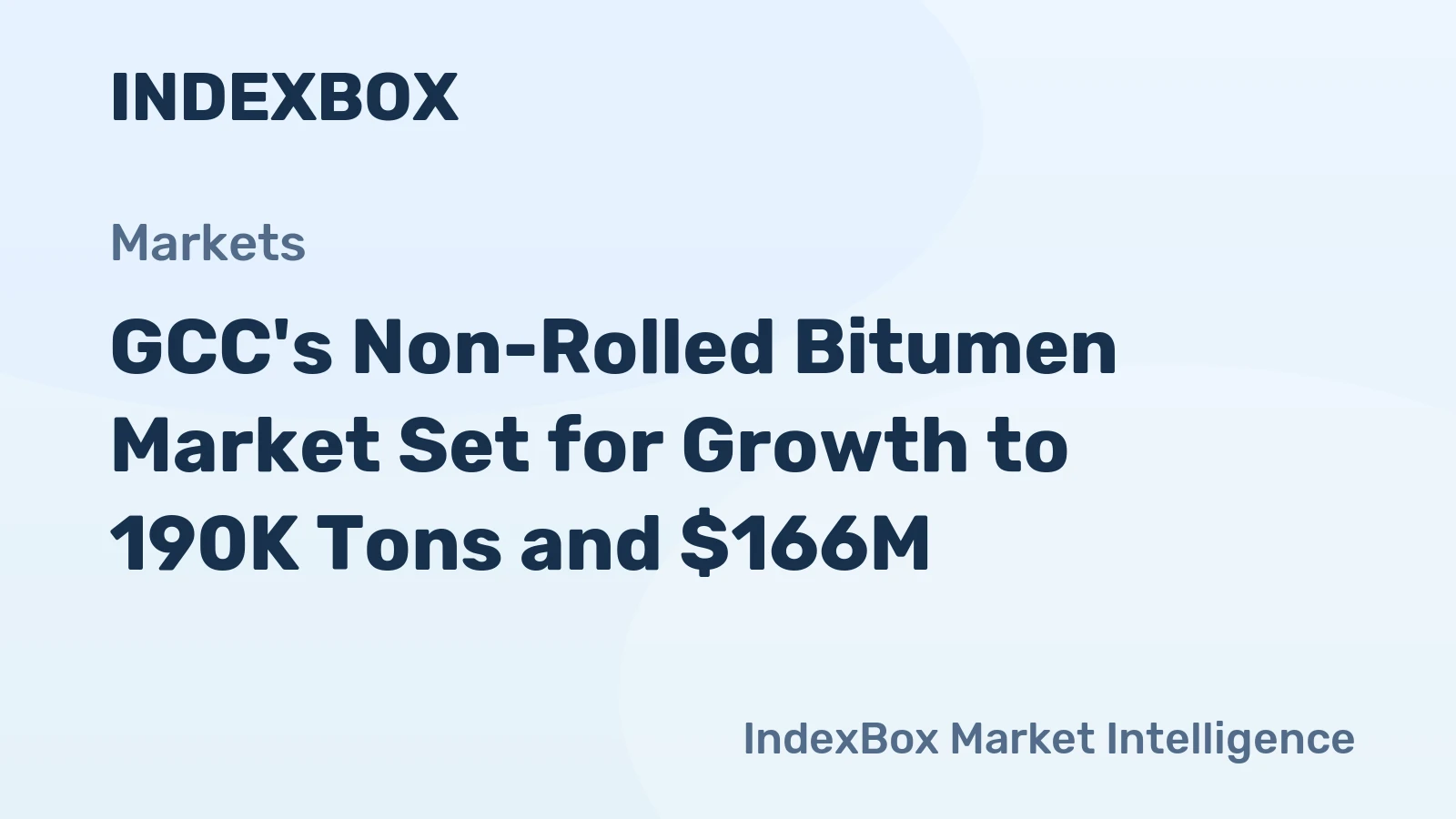 GCC's Non-Rolled Bitumen Market Set for Growth to 190K Tons and $166M