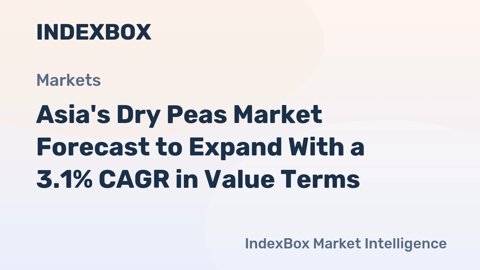 Asia's Dry Peas Market Forecast to Expand With a 3.1% CAGR in Value Terms