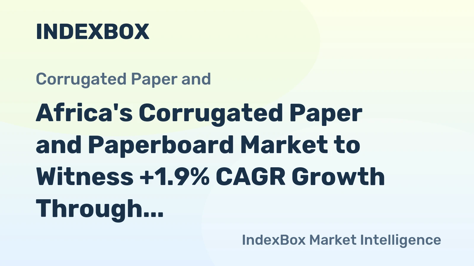 Africa's Corrugated Paper and Paperboard Market to Witness +1.9% CAGR Growth Through 2035