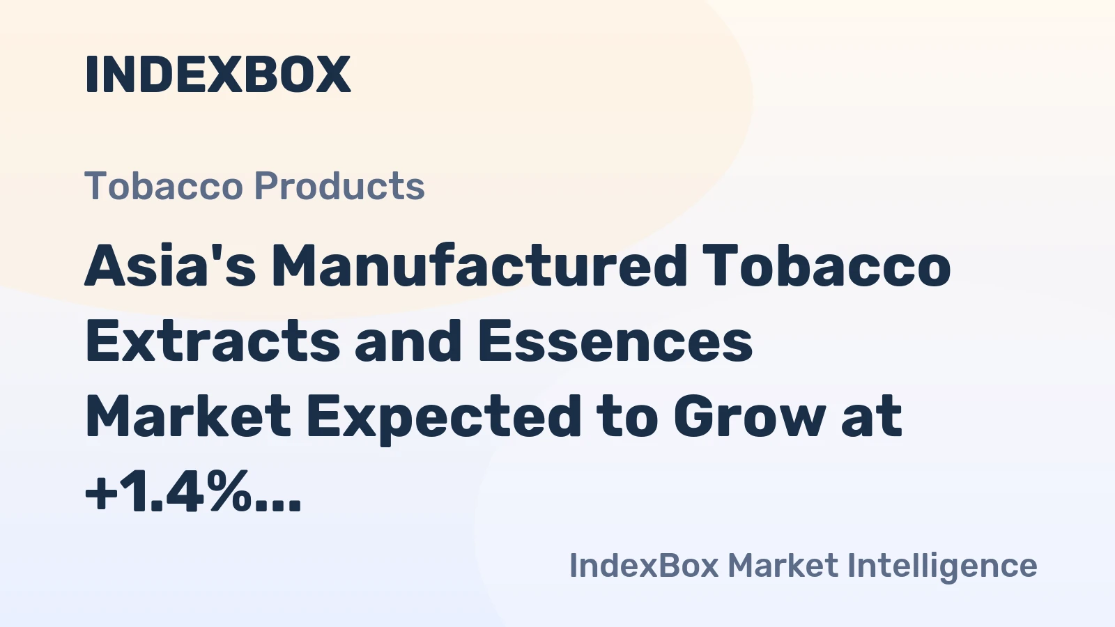 Asia's Manufactured Tobacco Extracts and Essences Market Expected to Grow at +1.4% CAGR, Reaching 154K tons by 2035, Valued at $1.4B