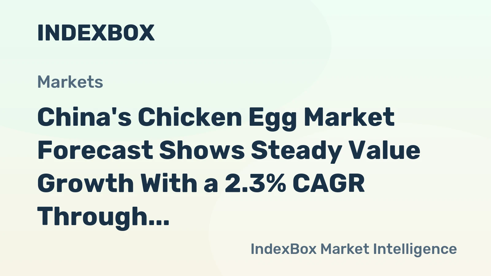 China's Chicken Egg Market Forecast Shows Steady Value Growth With a 2.3% CAGR Through 2035