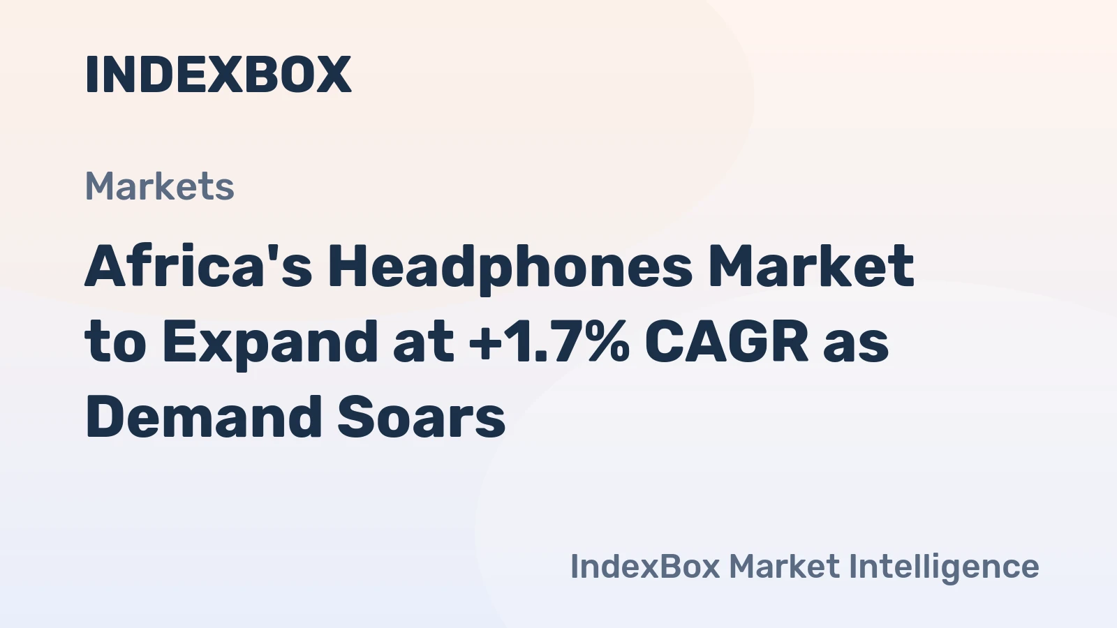 Africa's Headphones Market to Expand at +1.7% CAGR as Demand Soars