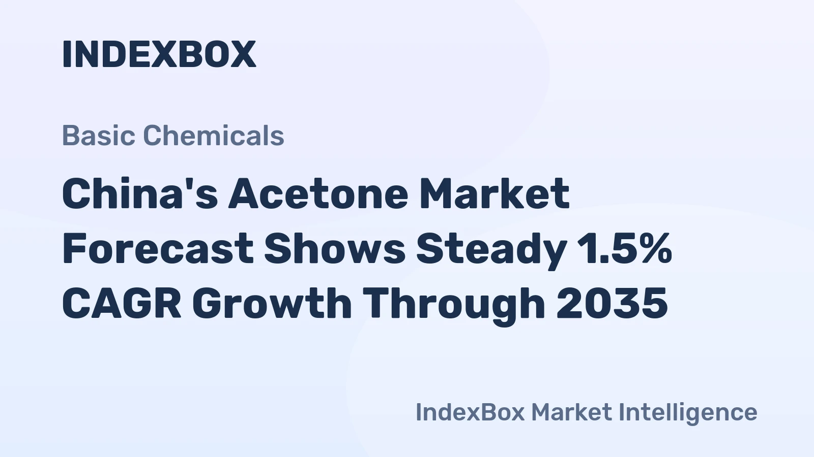 China's Acetone Market Forecast Shows Steady 1.5% CAGR Growth Through 2035