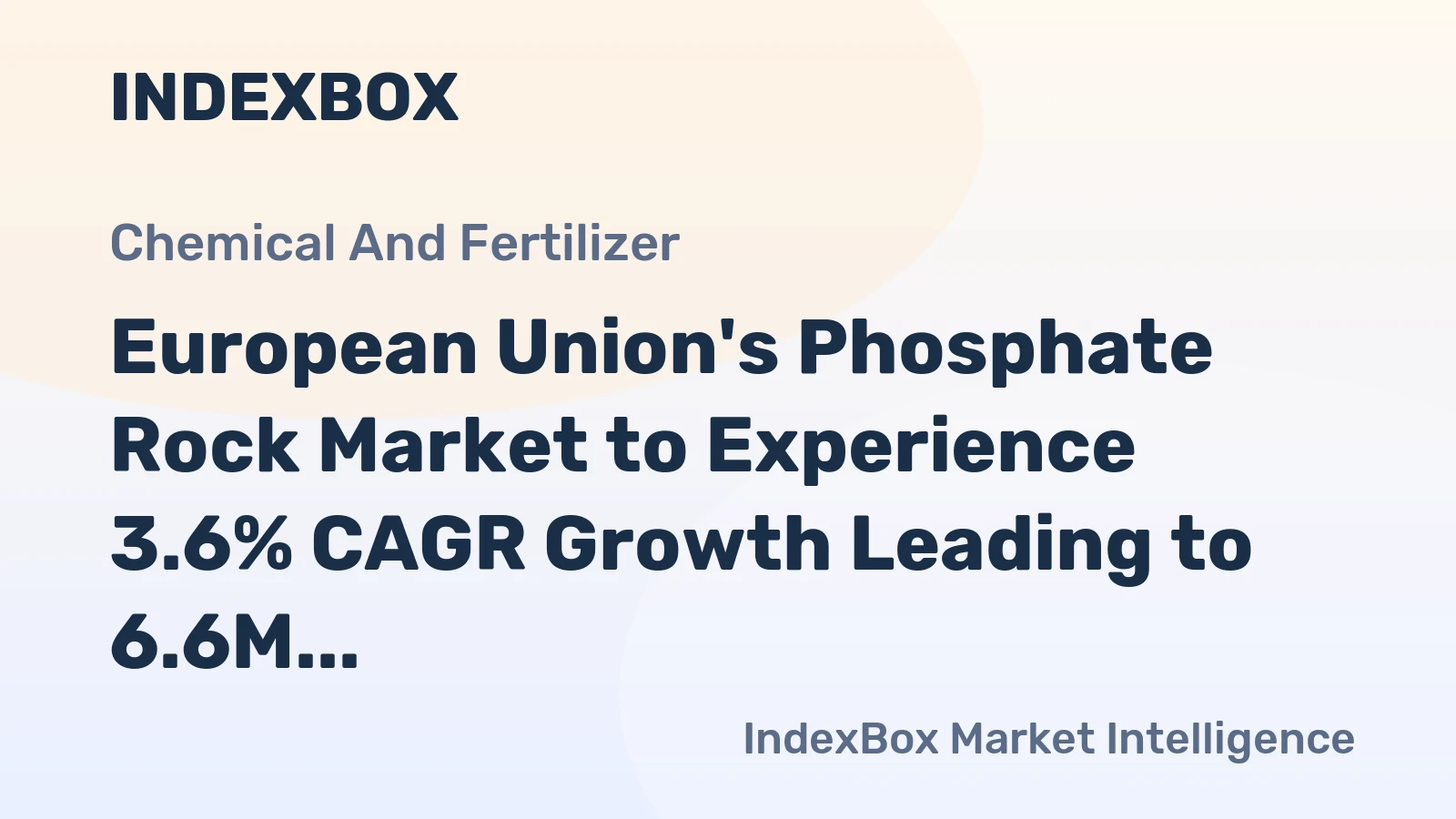 European Union's Phosphate Rock Market to Experience 3.6% CAGR Growth Leading to 6.6M Tons Consumption by 2035