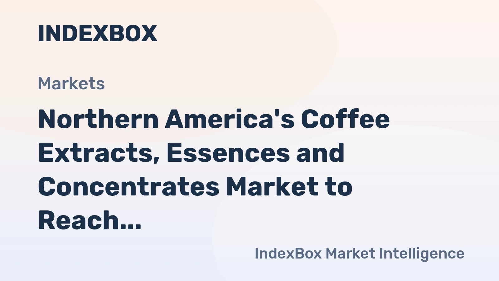 Northern America's Coffee Extracts, Essences and Concentrates Market to Reach 445K Tons and $4.1B by 2035