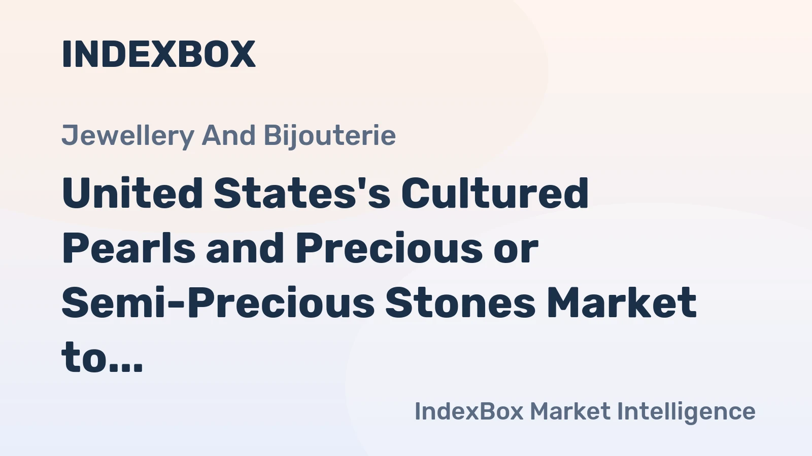 United States's Cultured Pearls and Precious or Semi-Precious Stones Market to Grow at 1.7% CAGR from 2024-2035
