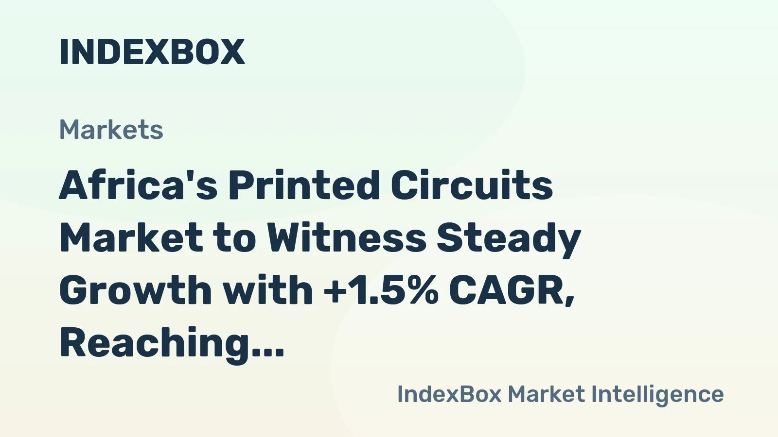 Africa's Printed Circuits Market to Witness Steady Growth with +1.5% CAGR, Reaching 484M Units by 2035