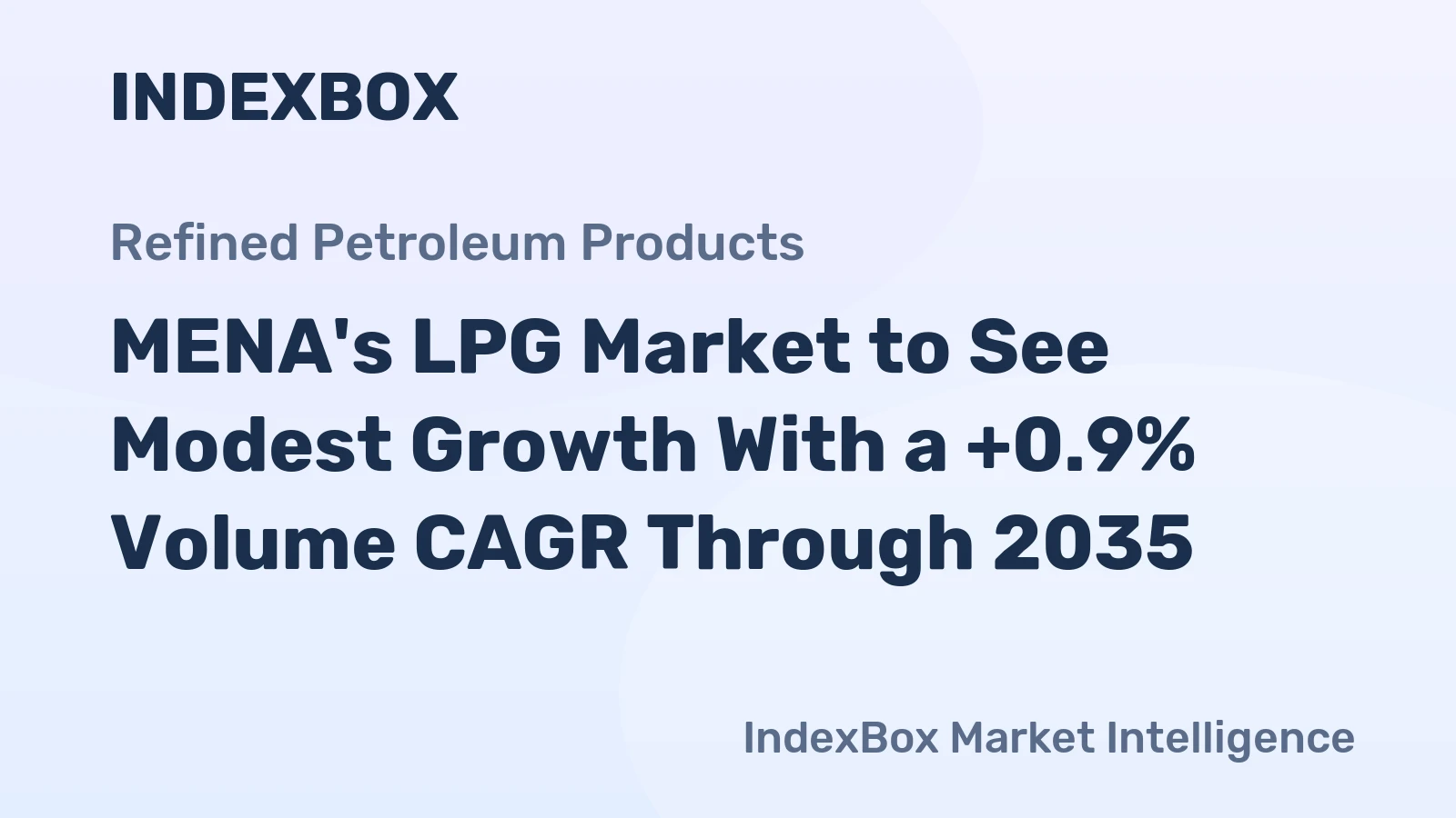 MENA's LPG Market to See Modest Growth With a +0.9% Volume CAGR Through 2035