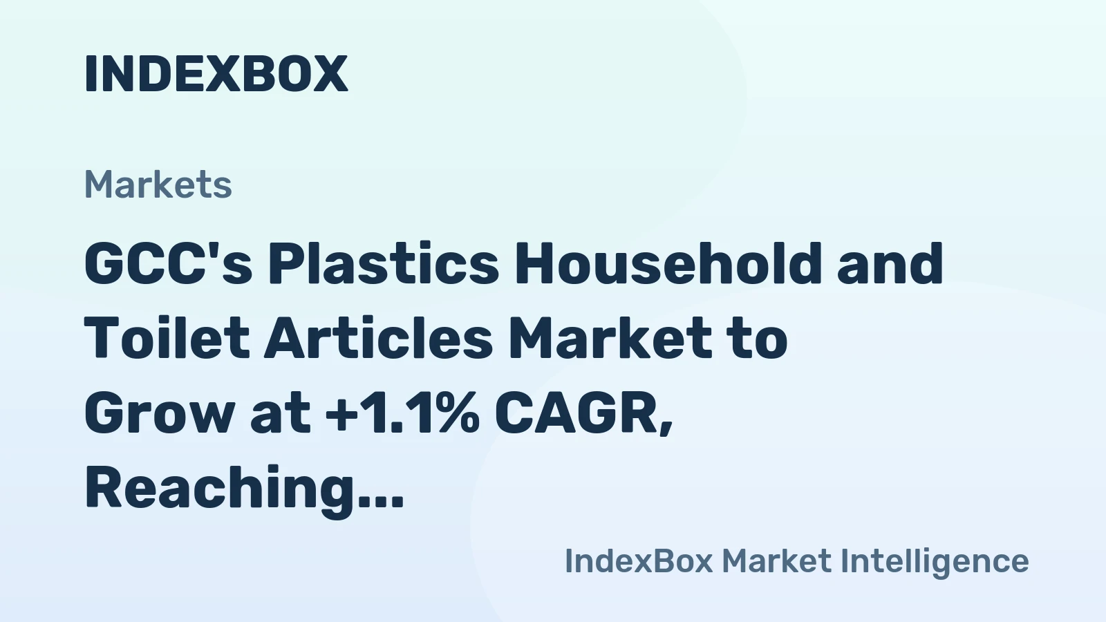 GCC's Plastics Household and Toilet Articles Market to Grow at +1.1% CAGR, Reaching $885M by 2035
