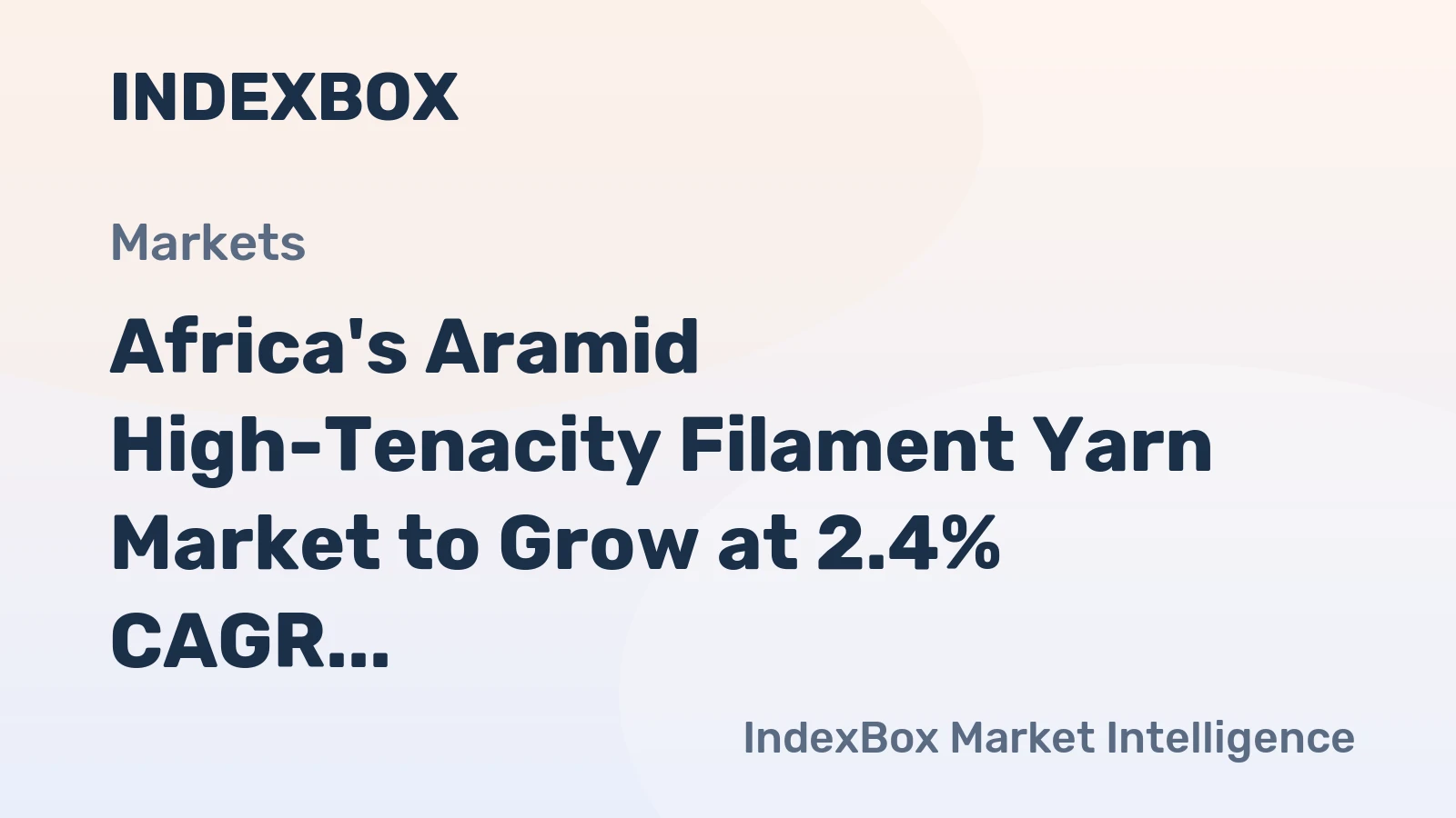 Africa's Aramid High-Tenacity Filament Yarn Market to Grow at 2.4% CAGR, Reaching 47K Tons by 2035