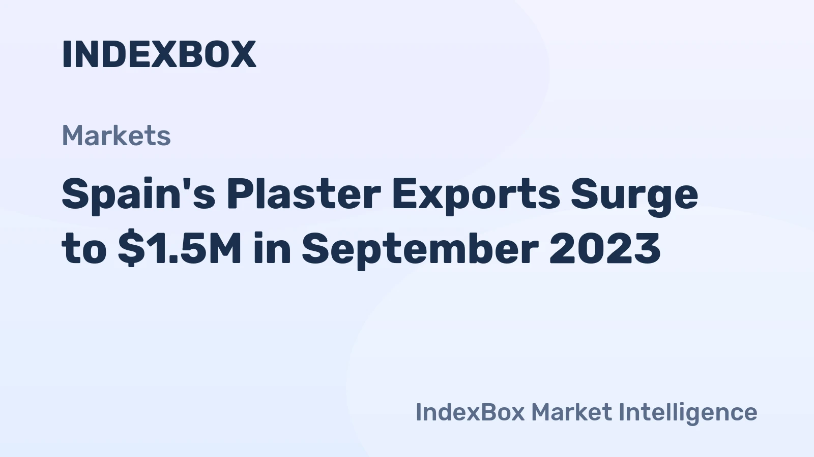 Spain's Plaster Exports Surge to $1.5M in September 2023