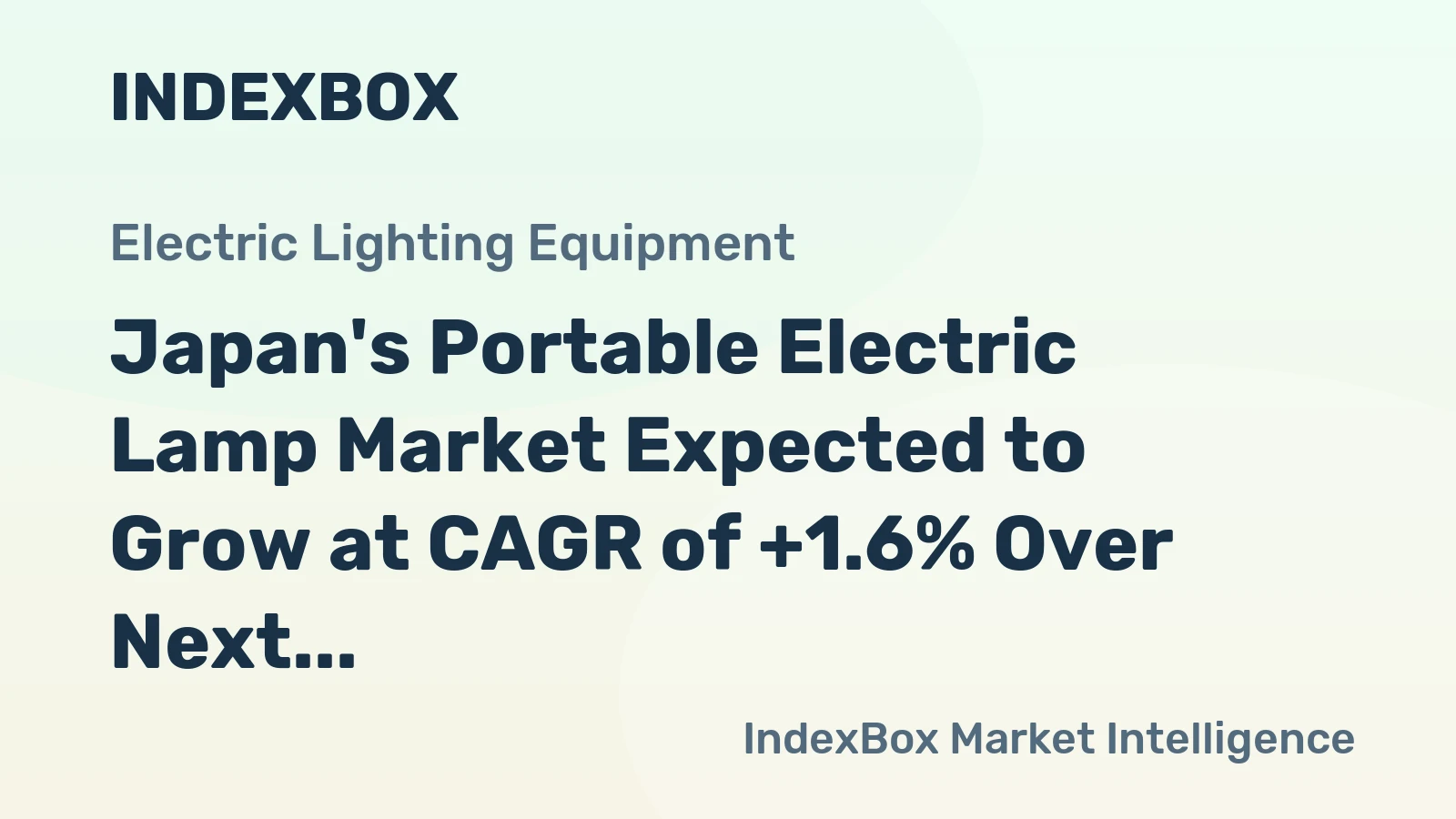 Japan's Portable Electric Lamp Market Expected to Grow at CAGR of +1.6% Over Next Decade