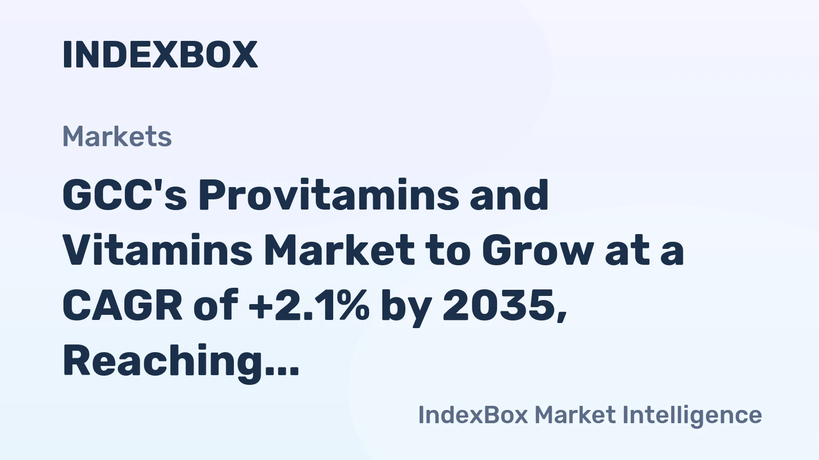 GCC's Provitamins and Vitamins Market to Grow at a CAGR of +2.1% by 2035, Reaching $132M in Value