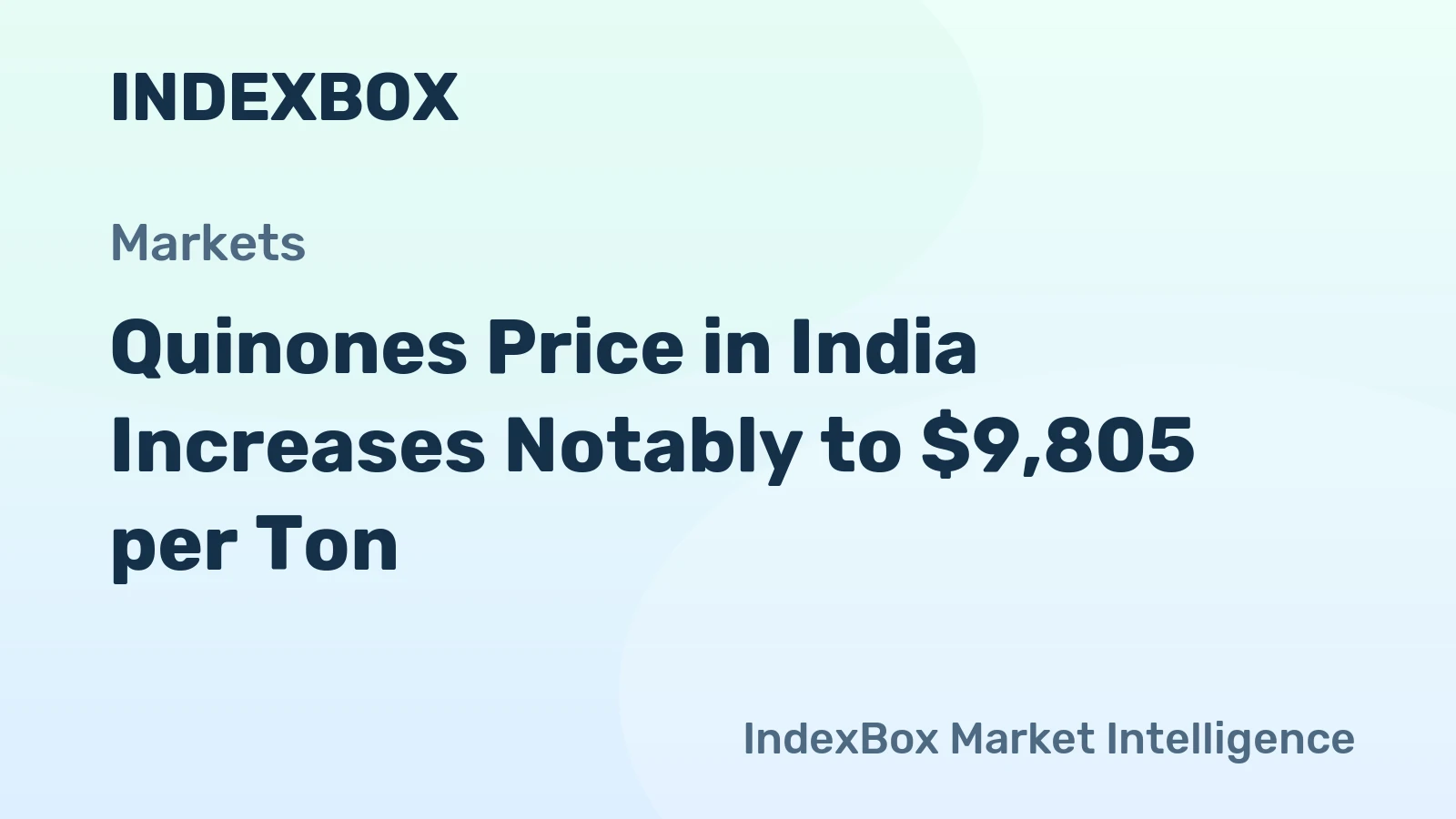 Quinones Price in India Increases Notably to $9,805 per Ton