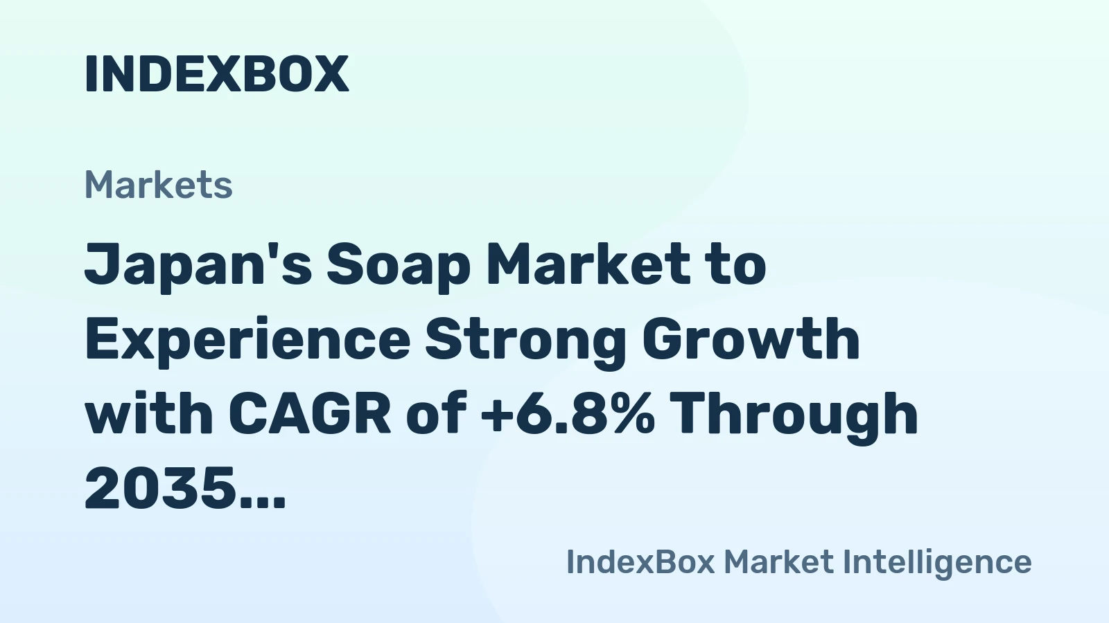 Japan's Soap Market to Experience Strong Growth with CAGR of +6.8% Through 2035, Reaching $12.4B in Value