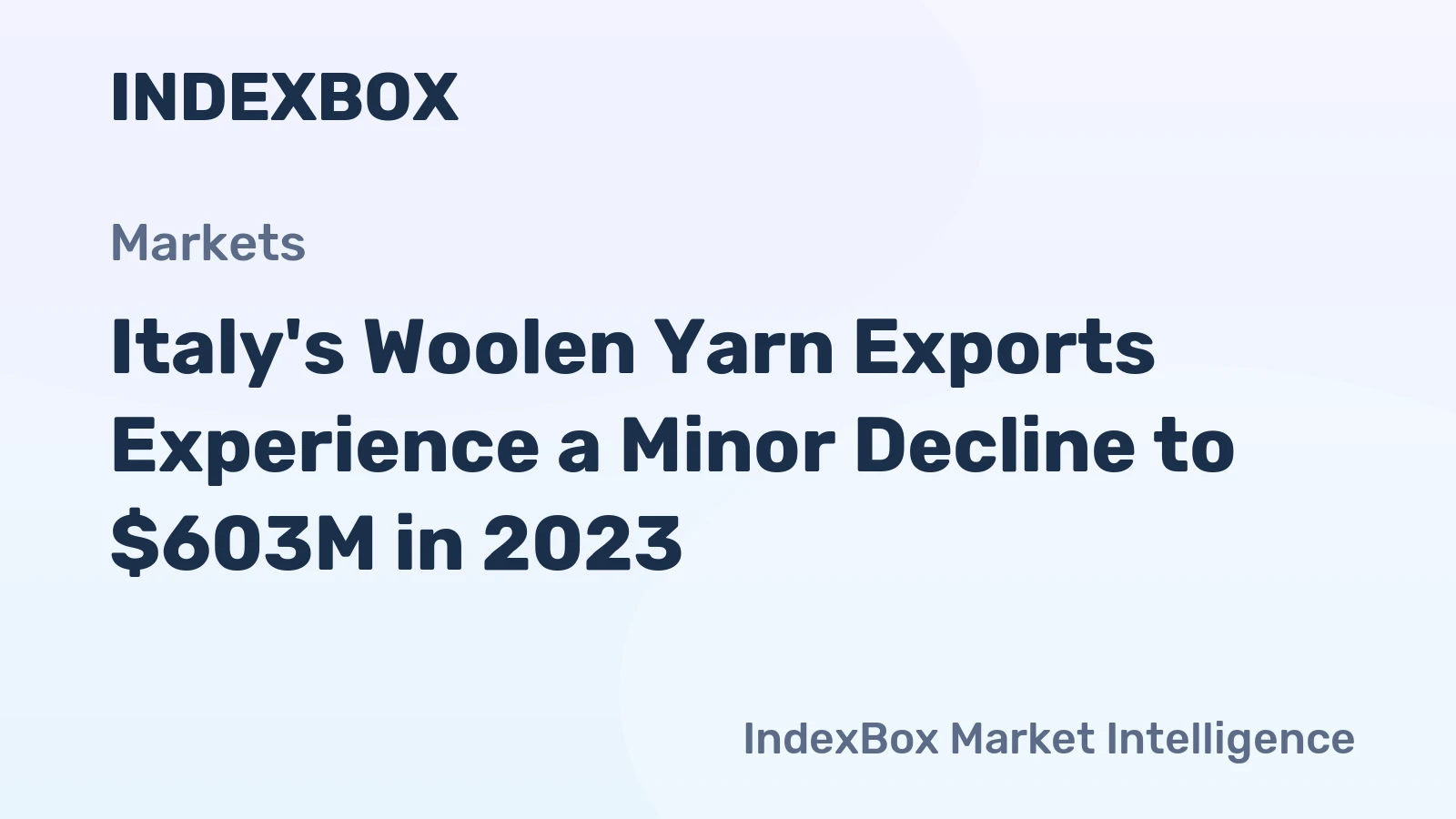 Italy's Woolen Yarn Exports Experience a Minor Decline to $603M in 2023