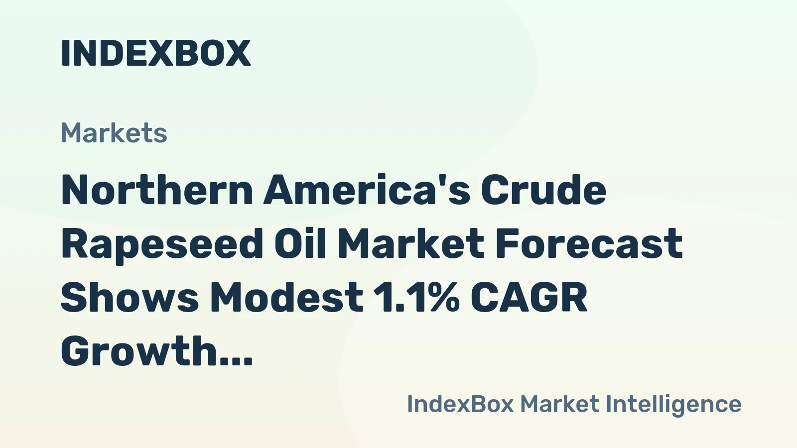 Northern America's Crude Rapeseed Oil Market Forecast Shows Modest 1.1% CAGR Growth Through 2035