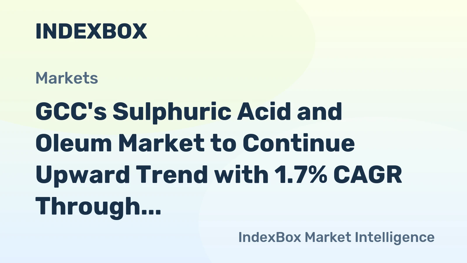 GCC's Sulphuric Acid and Oleum Market to Continue Upward Trend with 1.7% CAGR Through 2035