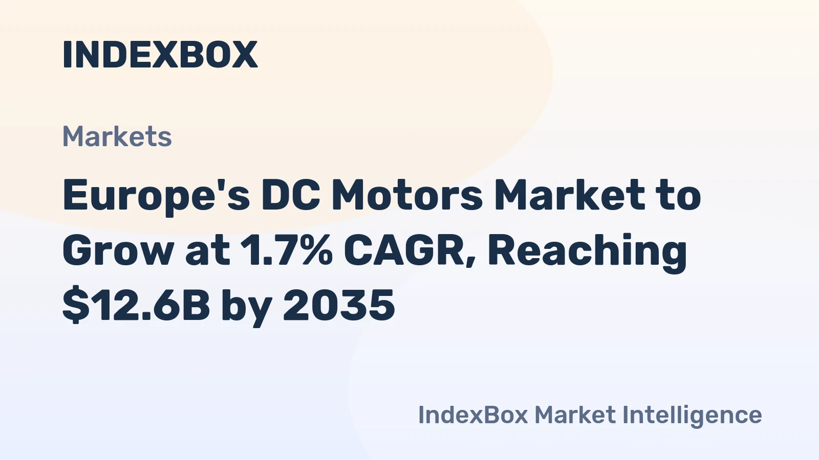 Europe's DC Motors Market to Grow at 1.7% CAGR, Reaching $12.6B by 2035