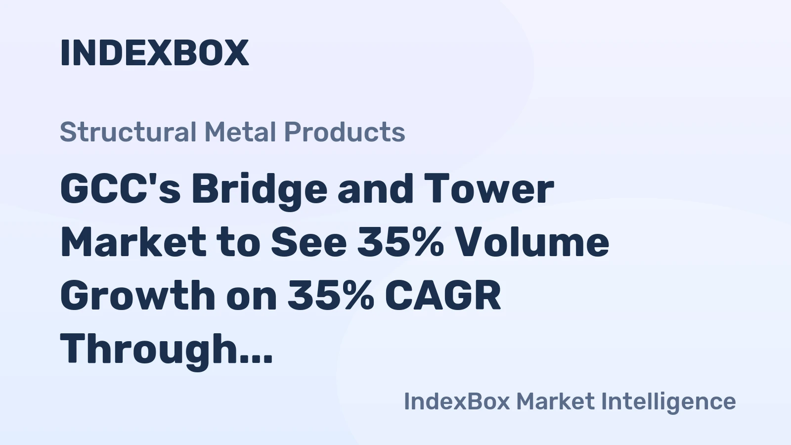 GCC's Bridge and Tower Market to See 35% Volume Growth on 35% CAGR Through 2035