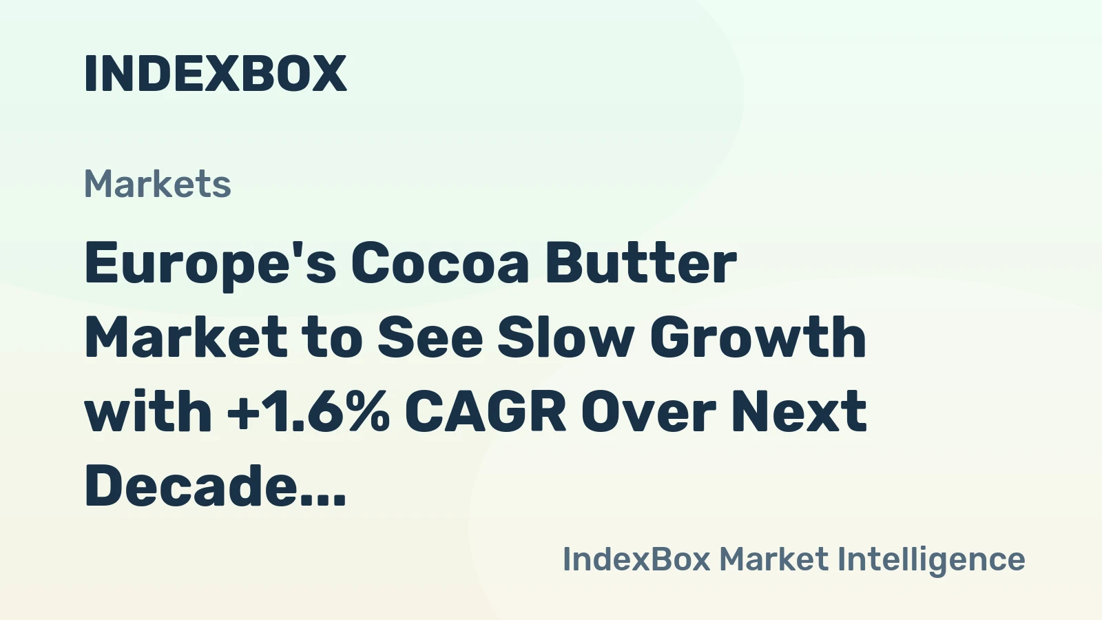 Europe's Cocoa Butter Market to See Slow Growth with +1.6% CAGR Over Next Decade
