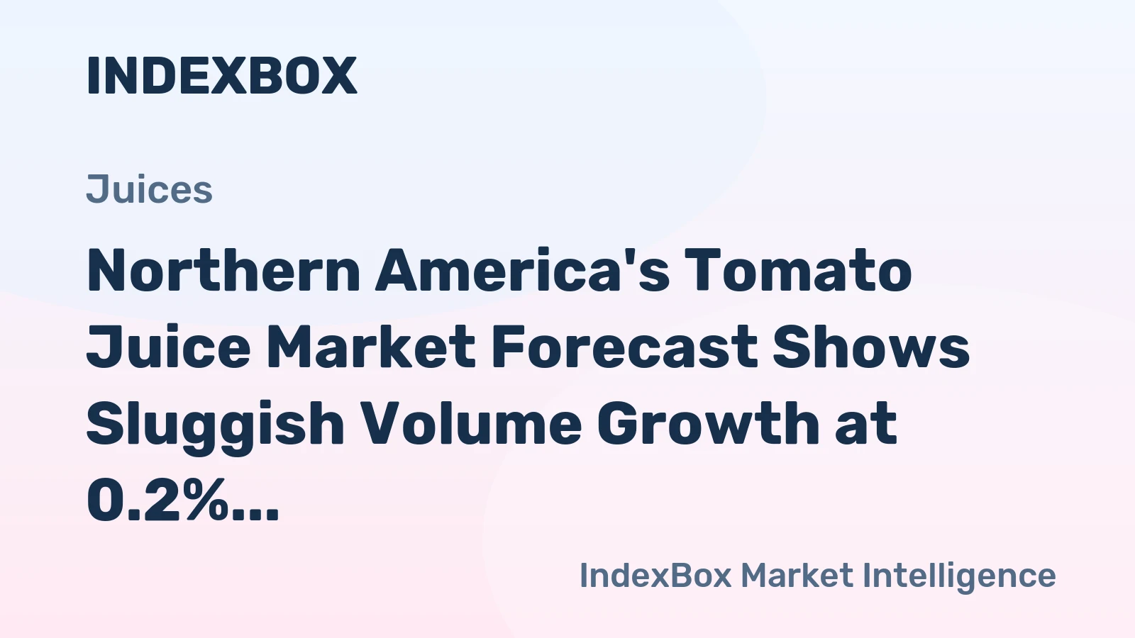 Northern America's Tomato Juice Market Forecast Shows Sluggish Volume Growth at 0.2% CAGR Through 2035