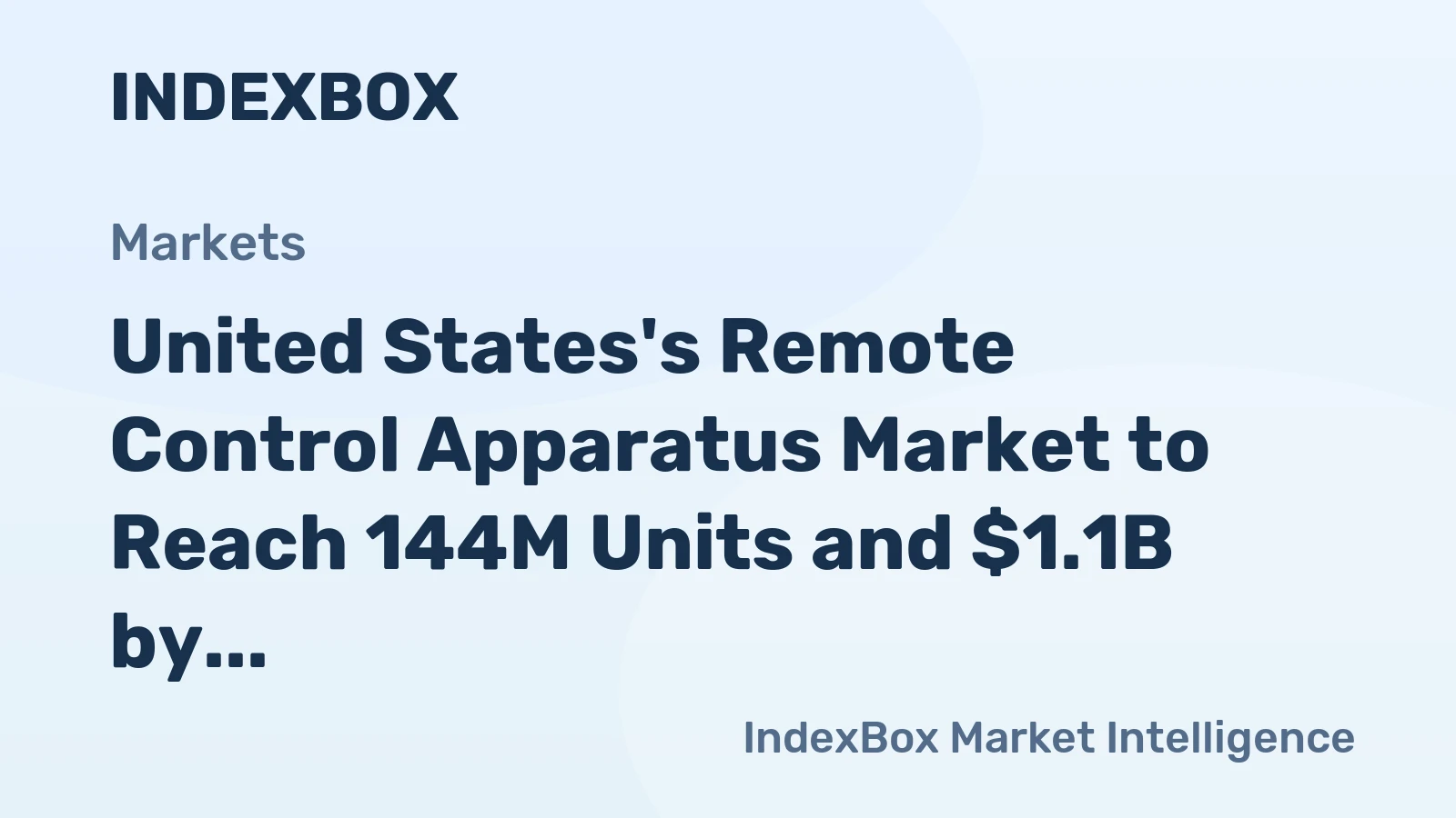 United States's Remote Control Apparatus Market to Reach 144M Units and $1.1B by 2035, Showing Modest Growth