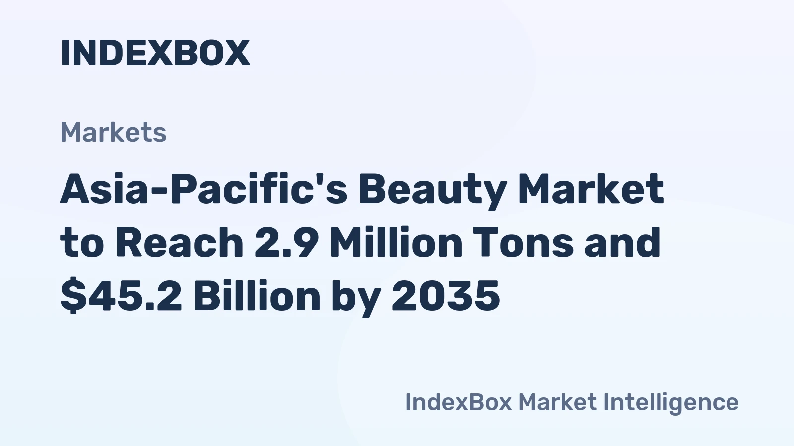 Asia-Pacific's Beauty Market to Reach 2.9 Million Tons and $45.2 Billion by 2035