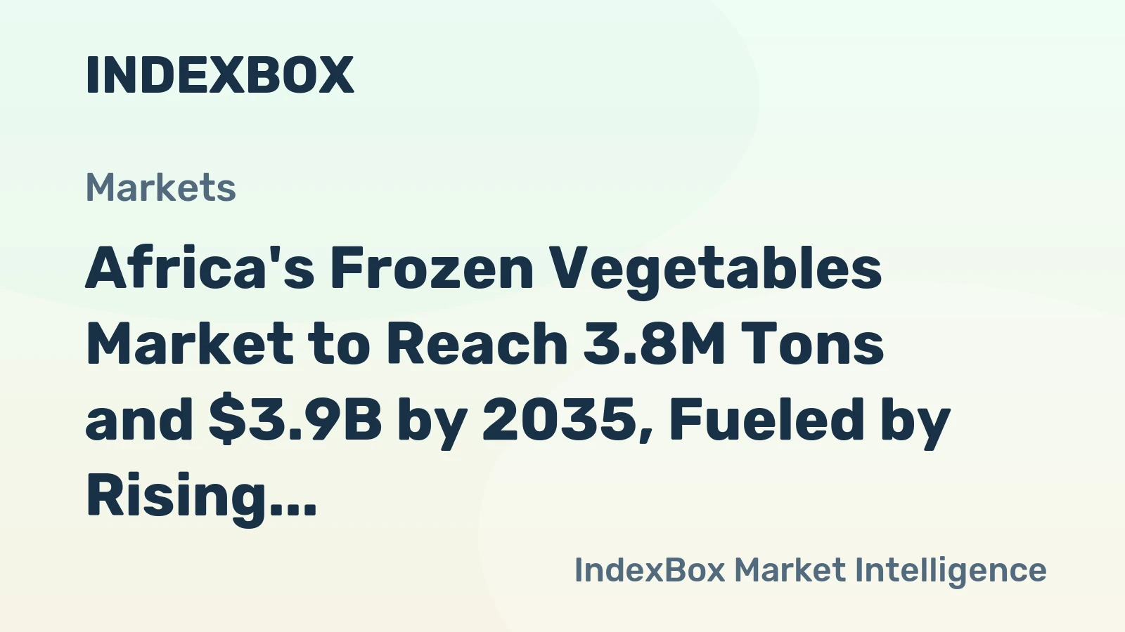 Africa's Frozen Vegetables Market to Reach 3.8M Tons and $3.9B by 2035, Fueled by Rising Demand