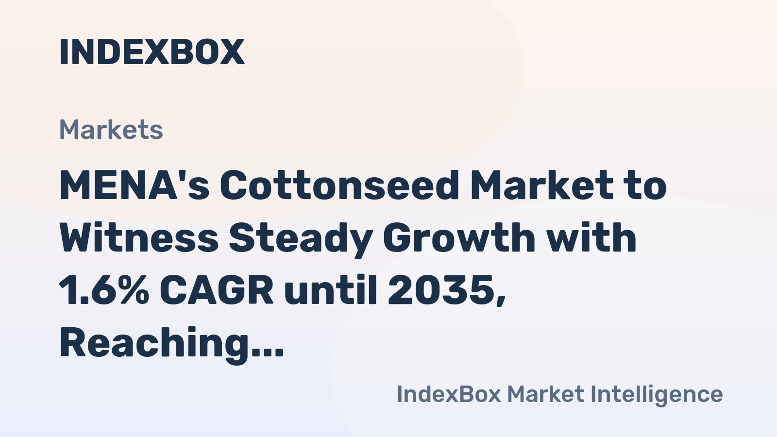 MENA's Cottonseed Market to Witness Steady Growth with 1.6% CAGR until 2035, Reaching 2.5M tons