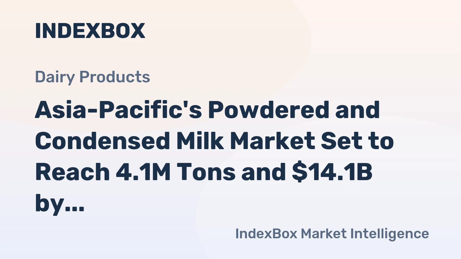 Asia-Pacific's Powdered and Condensed Milk Market Set to Reach 4.1M Tons and $14.1B by 2035