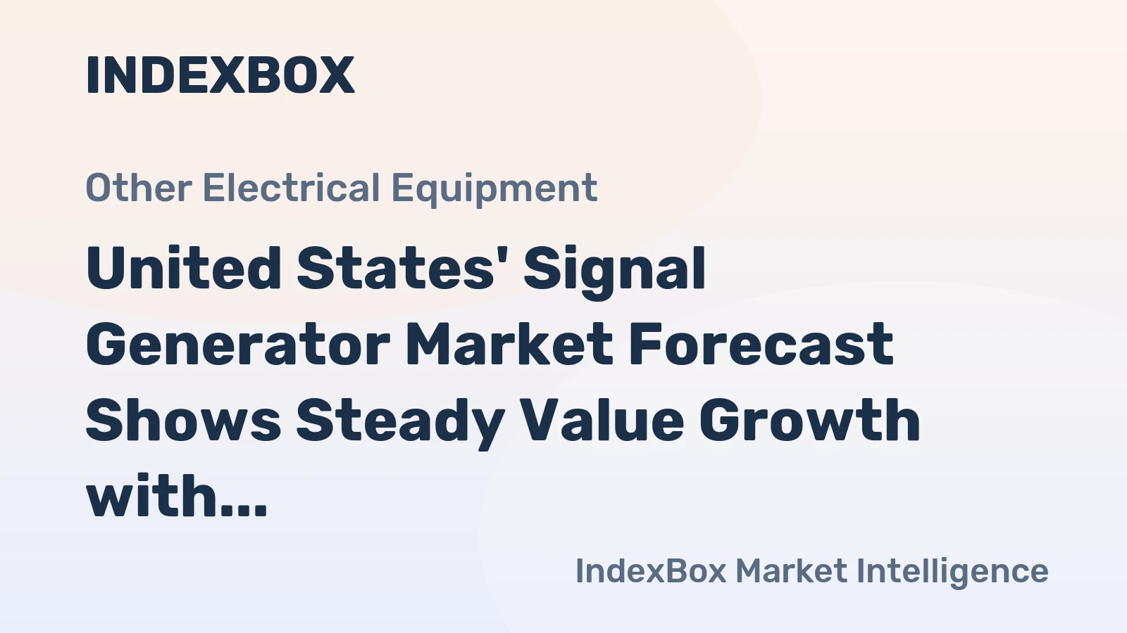 United States' Signal Generator Market Forecast Shows Steady Value Growth with a 1.7% CAGR Through 2035