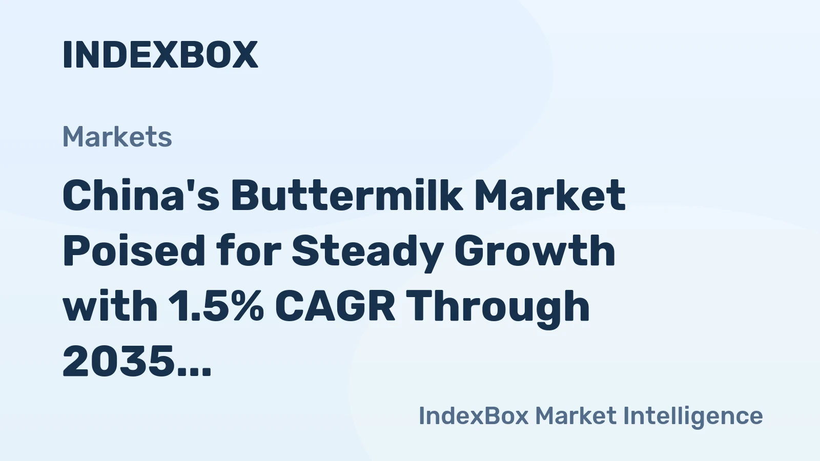 China's Buttermilk Market Poised for Steady Growth with 1.5% CAGR Through 2035