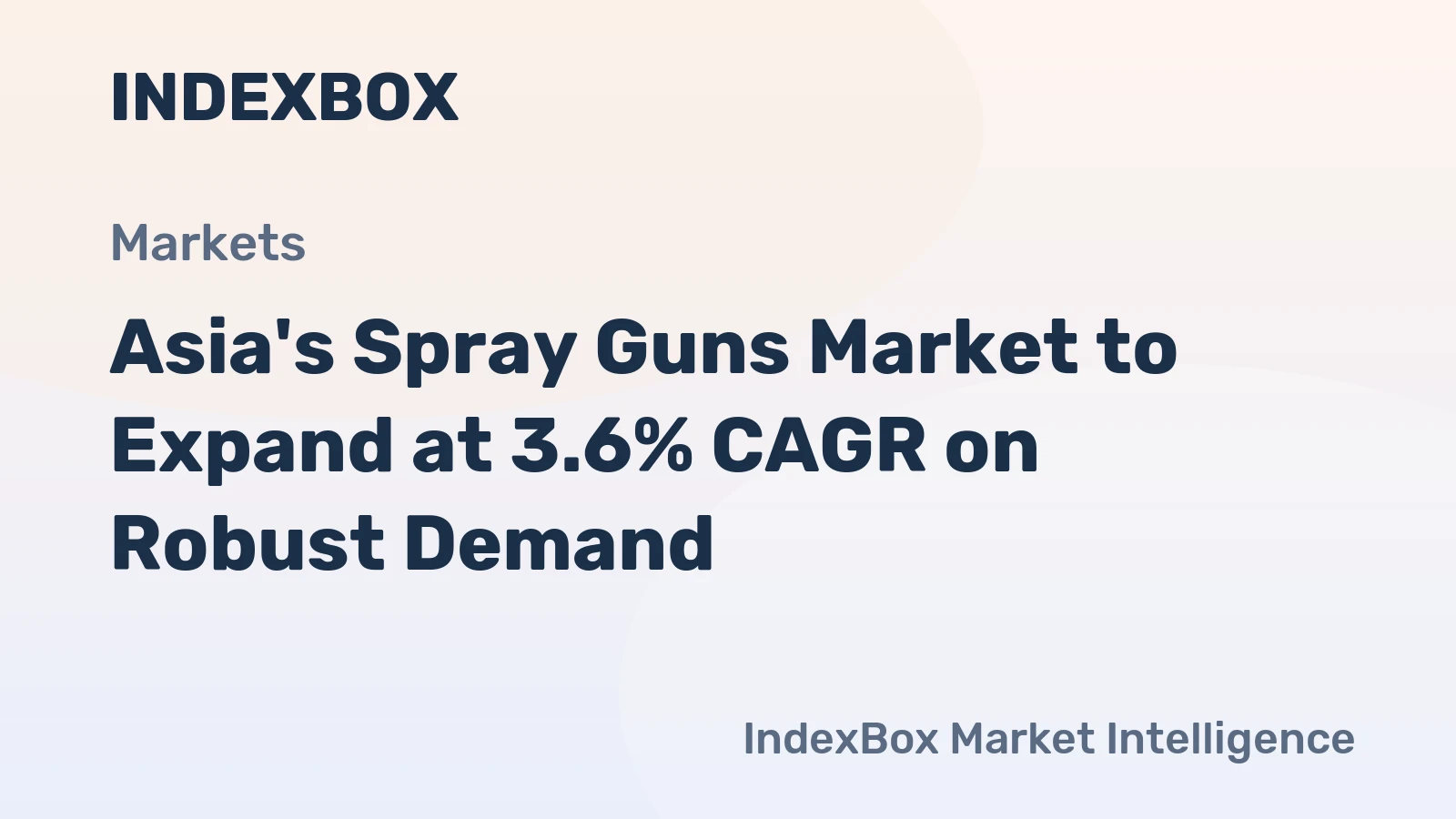 Asia's Spray Guns Market to Expand at 3.6% CAGR on Robust Demand