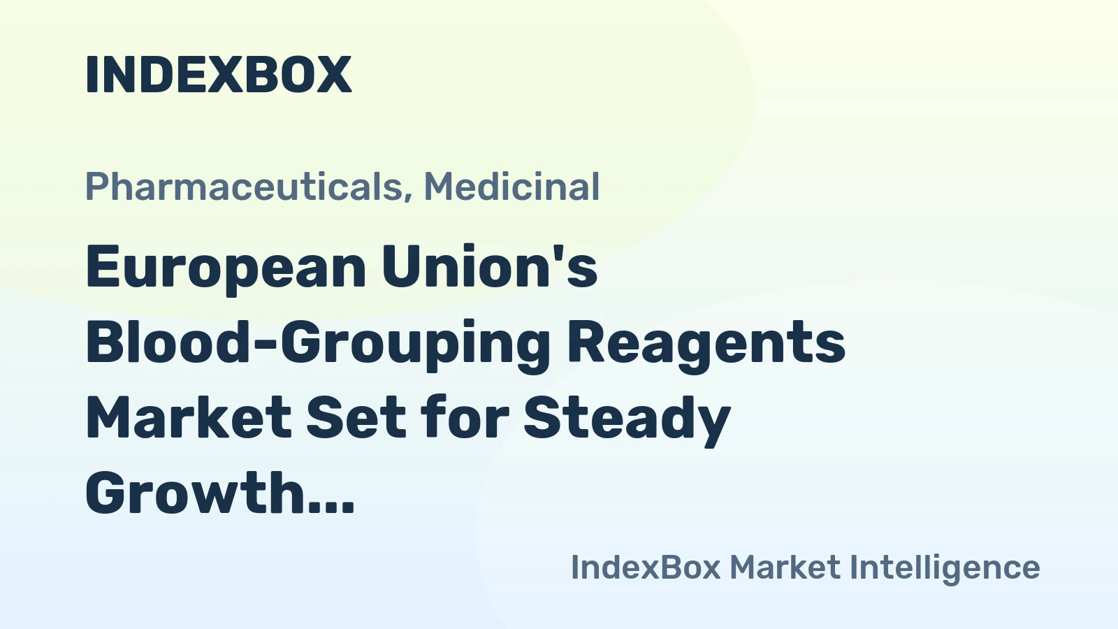 European Union's Blood-Grouping Reagents Market Set for Steady Growth with a 2.3% CAGR