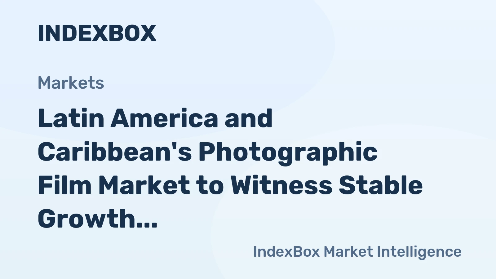 Latin America and Caribbean's Photographic Film Market to Witness Stable Growth with CAGR of +2.0% by 2035