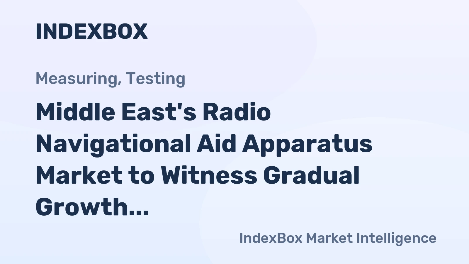 Middle East's Radio Navigational Aid Apparatus Market to Witness Gradual Growth with +0.6% CAGR from 2024-2035