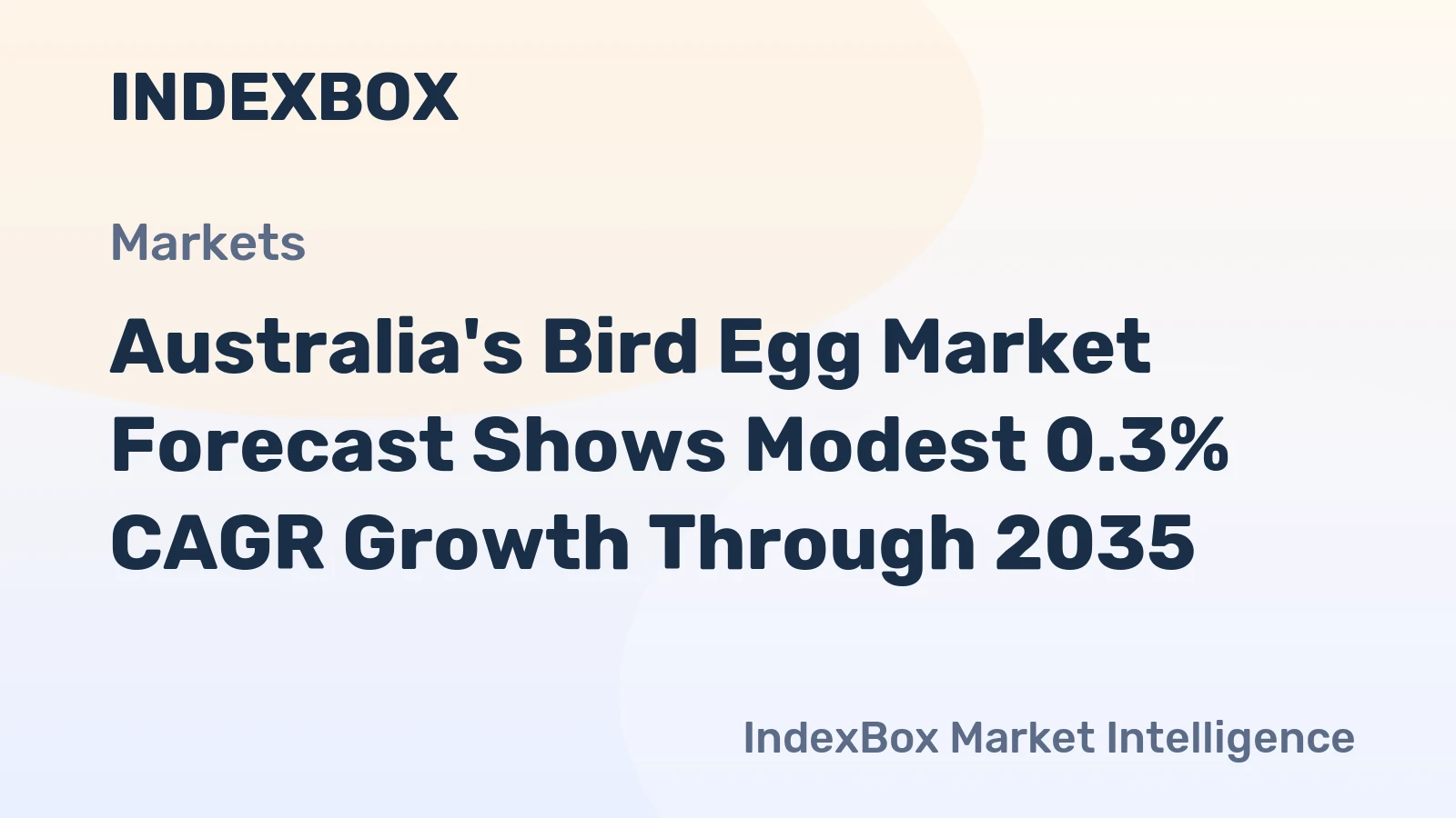 Australia's Bird Egg Market Forecast Shows Modest 0.3% CAGR Growth Through 2035