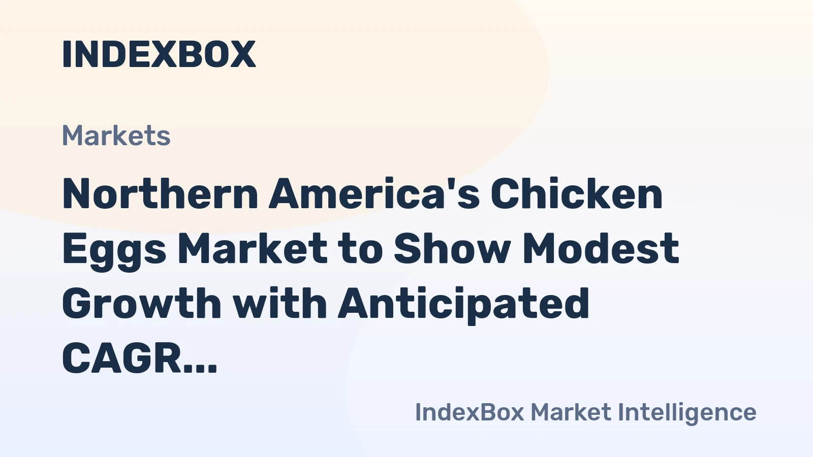 Northern America's Chicken Eggs Market to Show Modest Growth with Anticipated CAGR of +0.1%