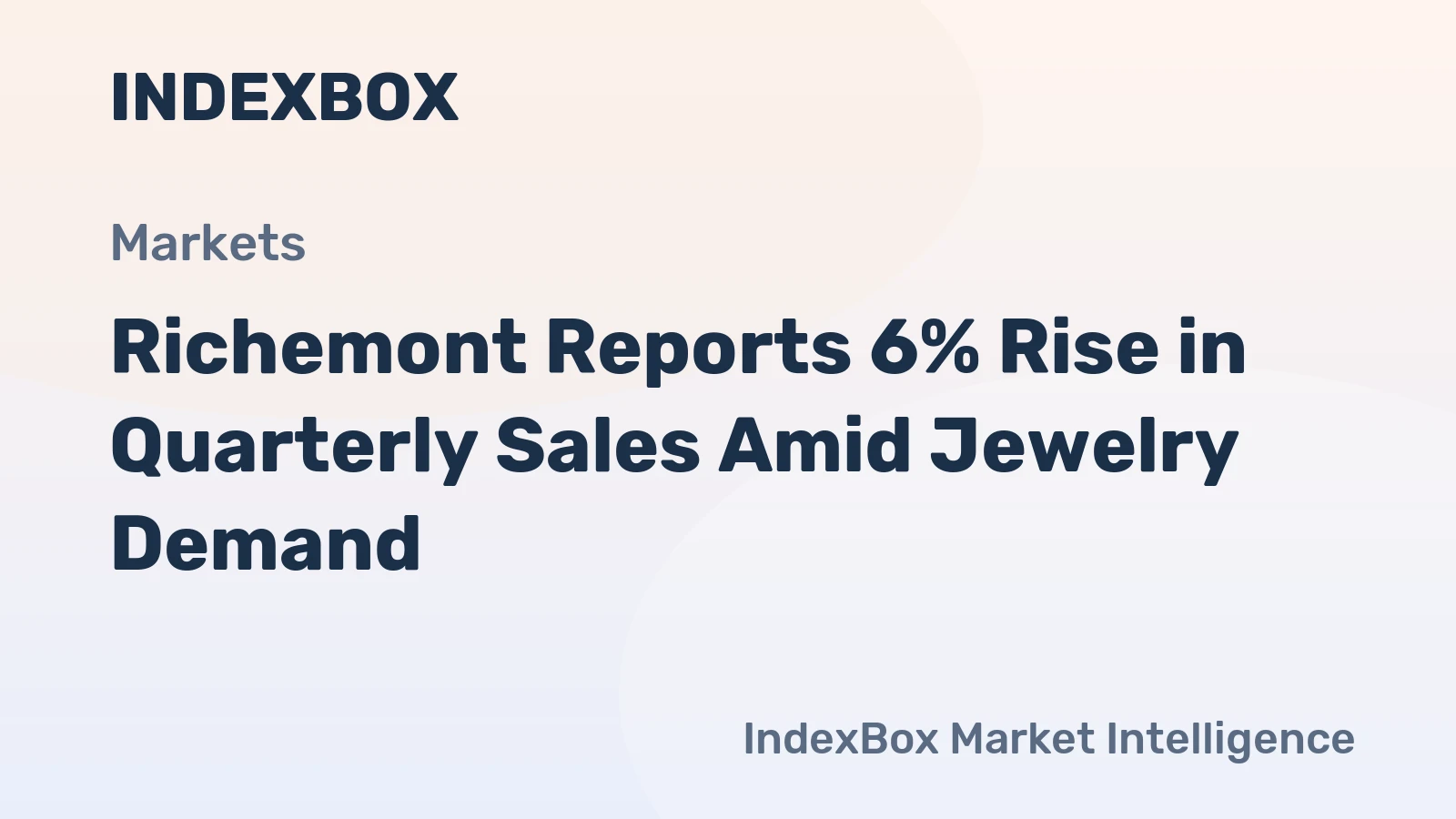 Richemont Reports 6% Rise in Quarterly Sales Amid Jewelry Demand