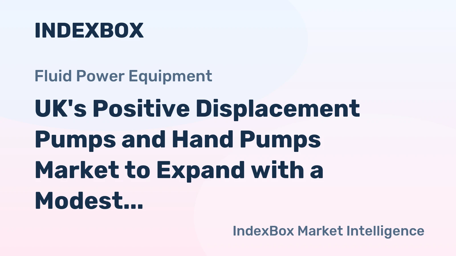 UK's Positive Displacement Pumps and Hand Pumps Market to Expand with a Modest CAGR of +0.2% from 2024 to 2035