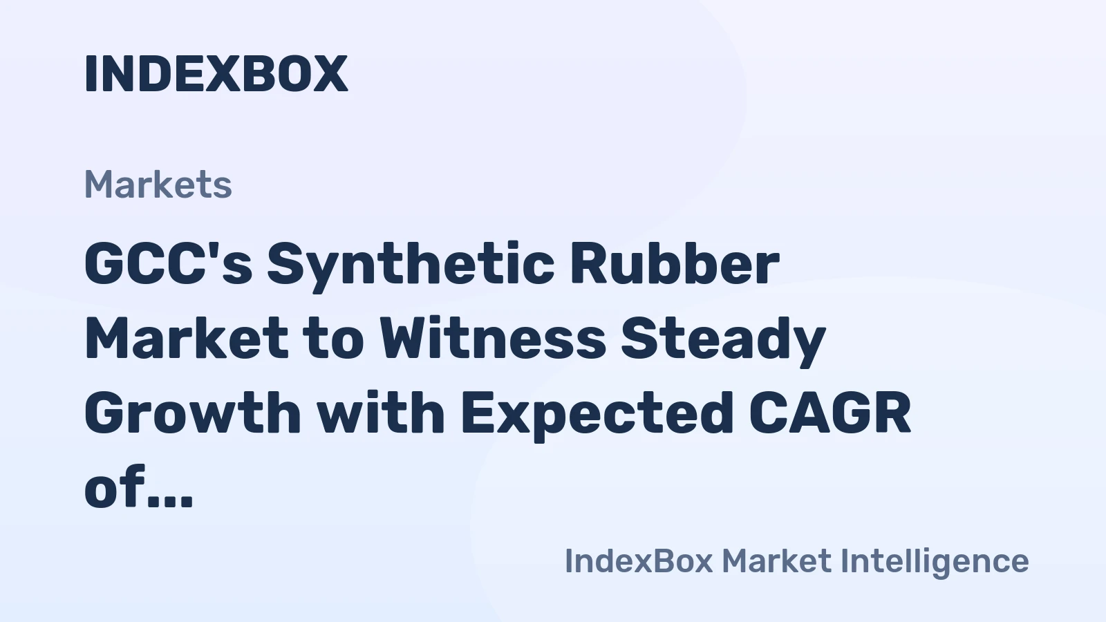 GCC's Synthetic Rubber Market to Witness Steady Growth with Expected CAGR of +2.4% from 2024 to 2035