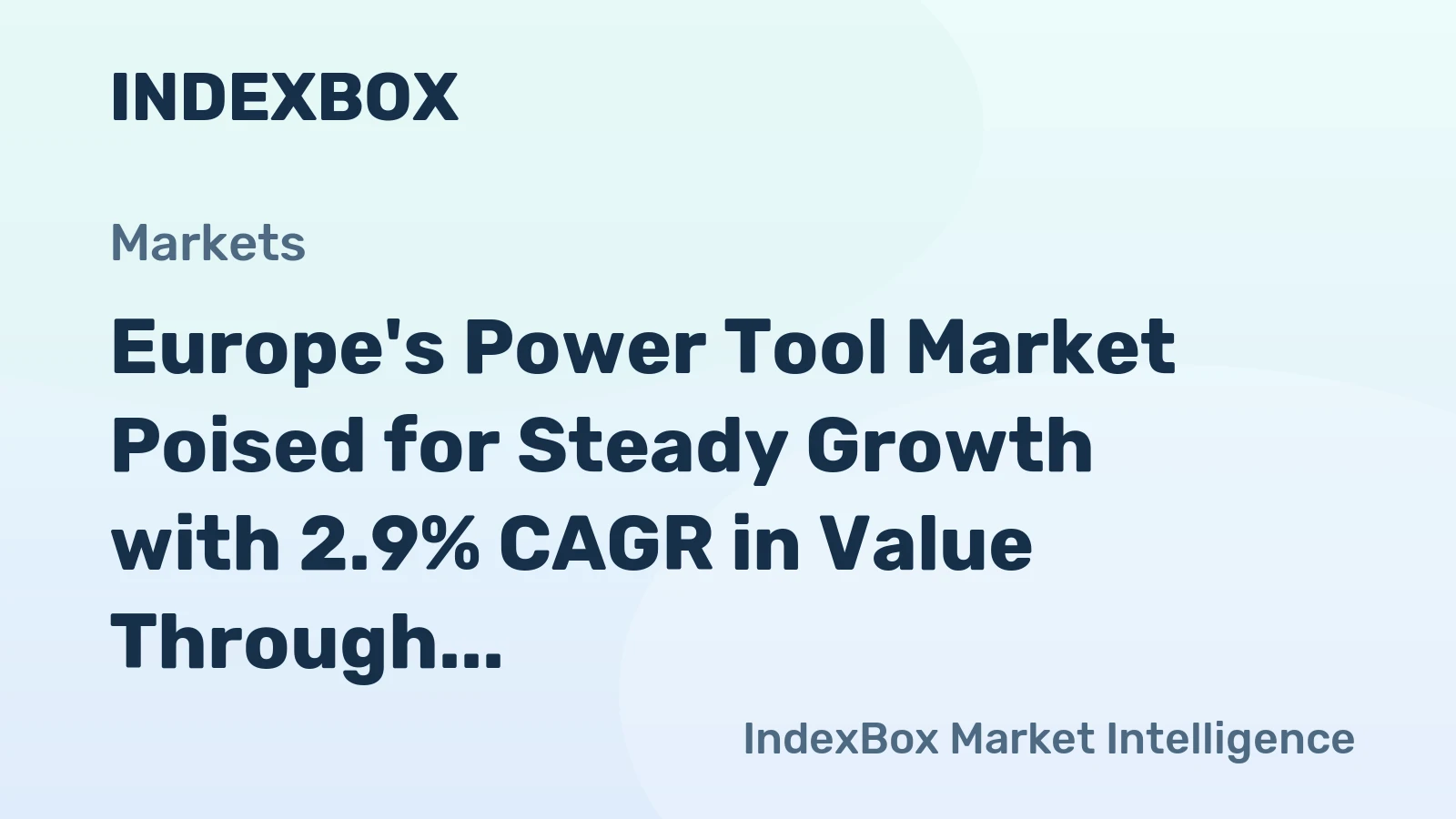 Europe's Power Tool Market Poised for Steady Growth with 2.9% CAGR in Value Through 2035