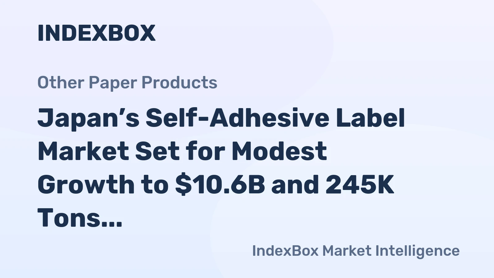 Japan’s Self-Adhesive Label Market Set for Modest Growth to $10.6B and 245K Tons by 2035