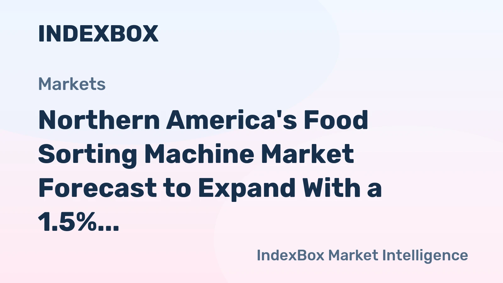 Northern America's Food Sorting Machine Market Forecast to Expand With a 1.5% CAGR Through 2035